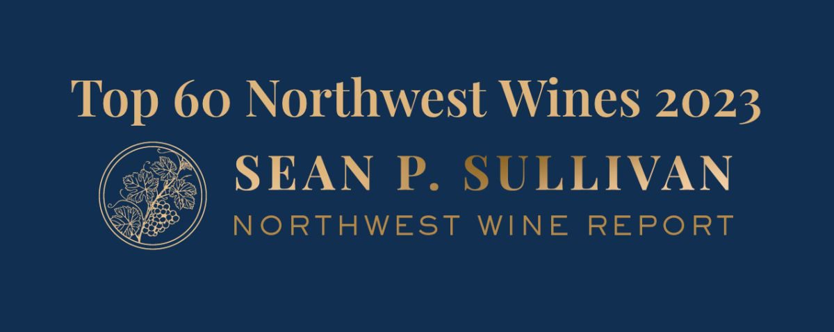 Top 60 Northwest Wines of 2023 - Northwest Wine Report
