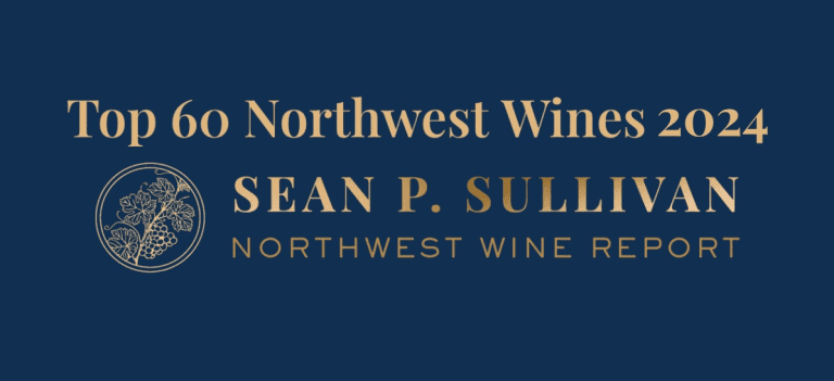 Top 60 Northwest Wines of 2024 - Northwest Wine Report